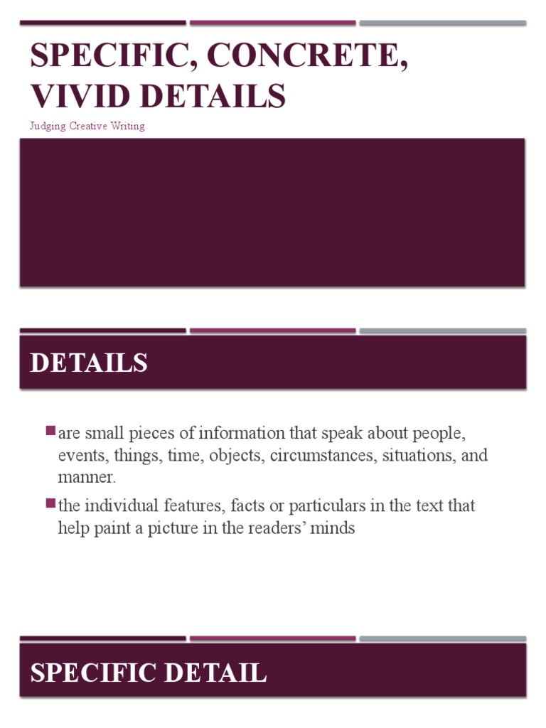 10-D. Specific, Concrete, Vivid Detail | PDF | Senses