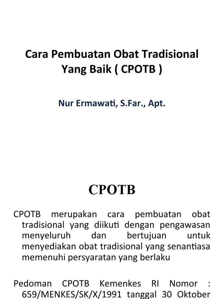 Cara Pembuatan Obat Tradisional Yang Baik (CPOTB | PDF | Kesehatan Holistik