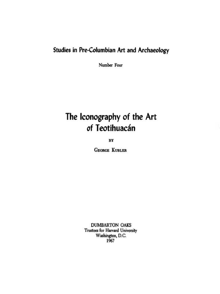 2 - Kubler - The Iconography of Teotihuacan | PDF