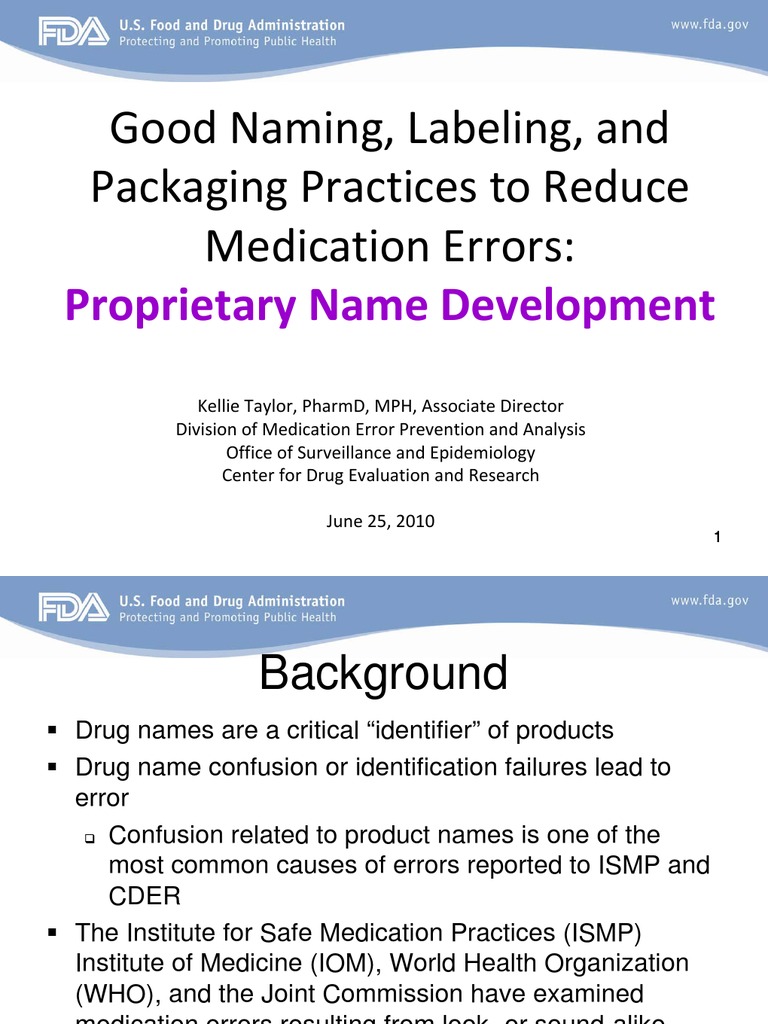 Good Naming, Labeling, and Packaging Practices To Reduce Medication ...