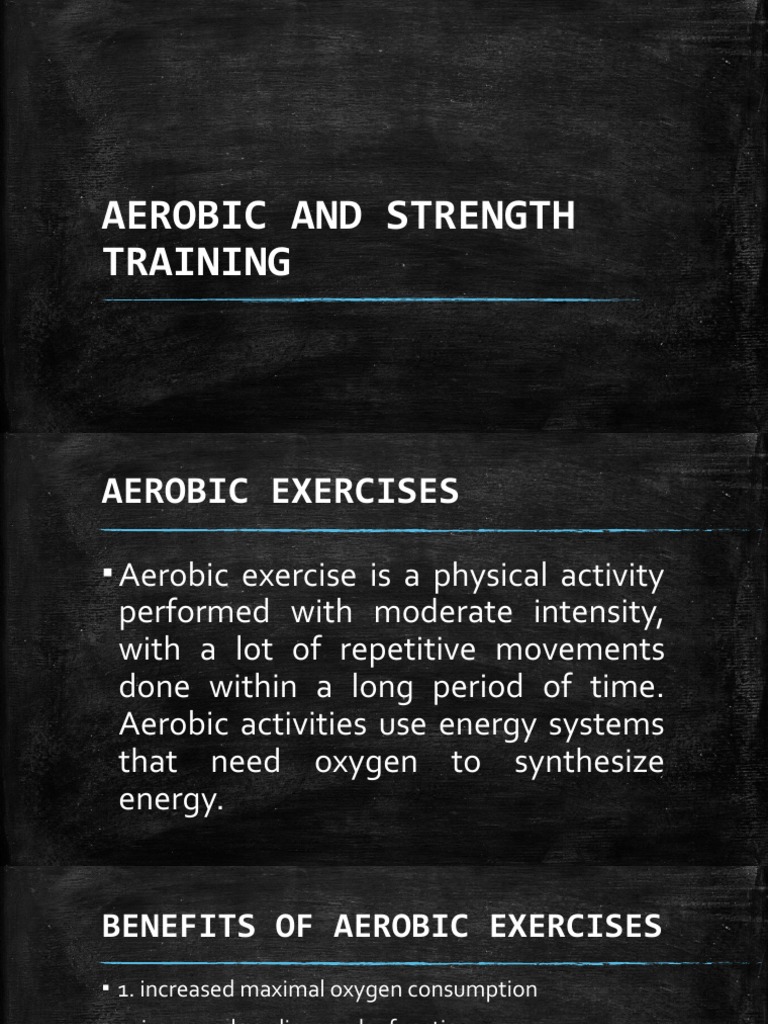 AEROBIC AND STRENGTH TRAINING PPT TT - 111239 | PDF | Strength Training | Aerobic Exercise