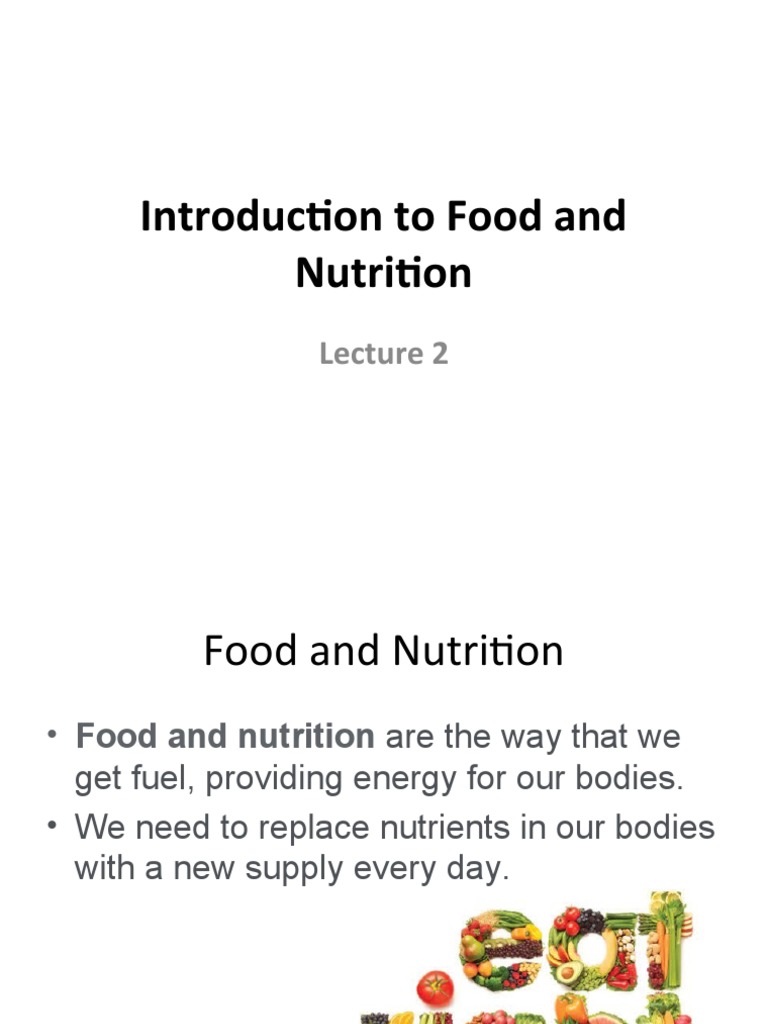 Introduction To Food and Nutrition 1 | PDF | Nutrients | Diet & Nutrition