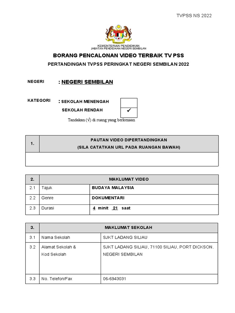 NS 2022 Video Borang Pencalonan Video Terbaik TV PSS (1) SJKT Ladang Siliau | PDF