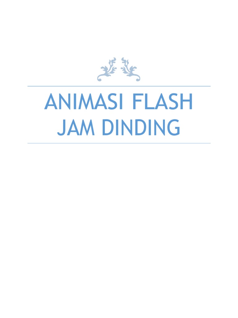 Tutorial Animasi Flash Jam Dinding | PDF