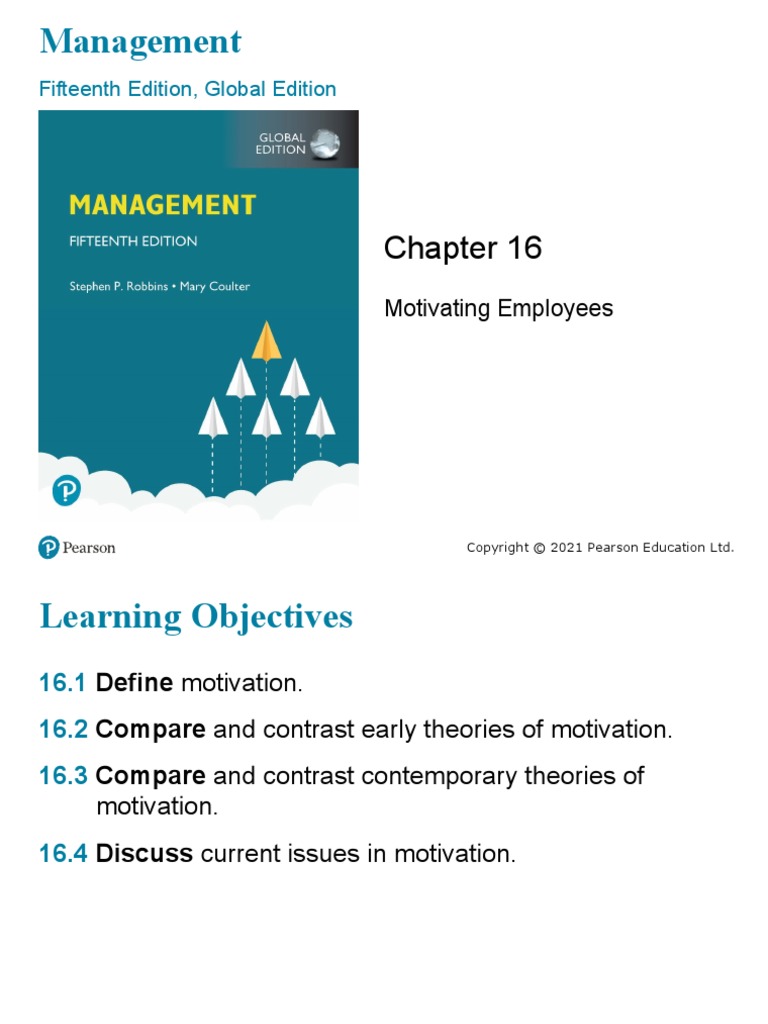 Robbins mgmt15 PPT 16 | PDF | Motivational | Motivation