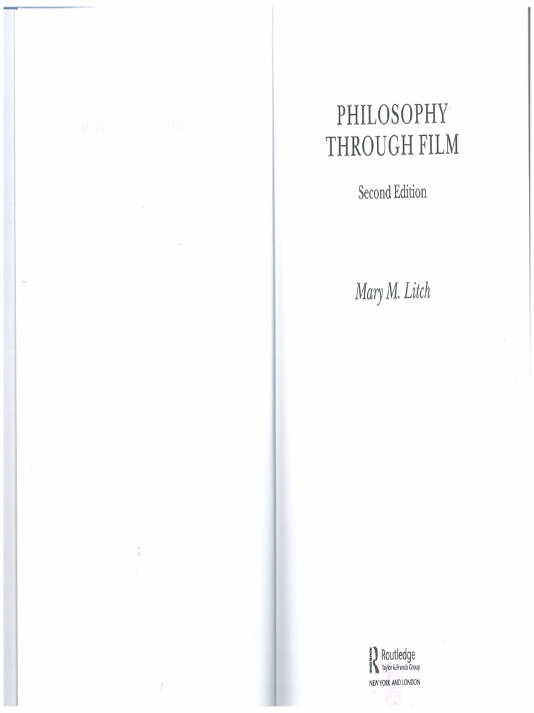 Litch Mary, Philosophy Through Film | PDF