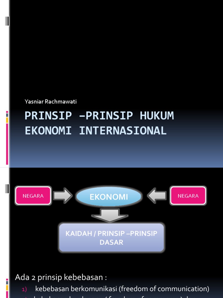 Prinsip - Prinsip Hukum Ekonomi Internasional | PDF | Most Favoured Nation | Justice