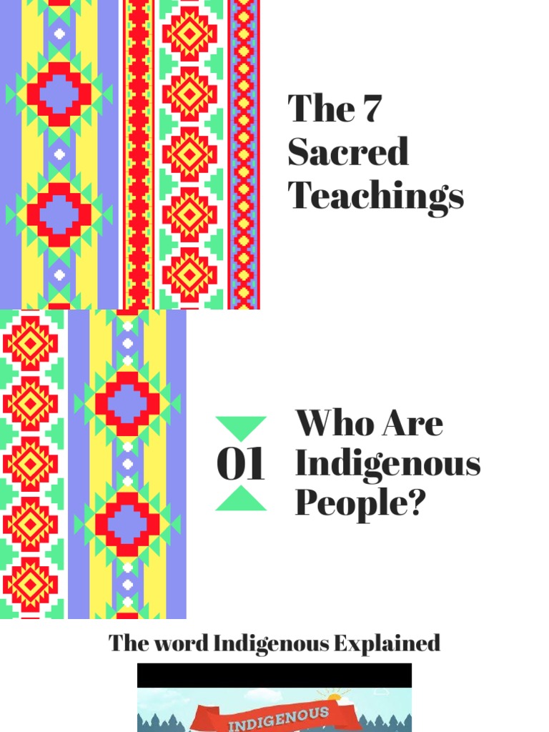 7 Sacred Teachings | PDF | Humility | Traditional Knowledge