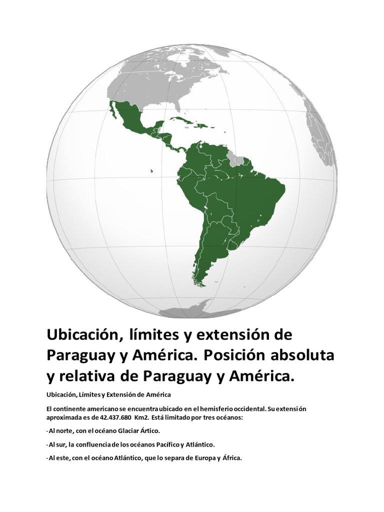 Ubicación, Límites y Extensión de Paraguay y América. Posición Absoluta ...