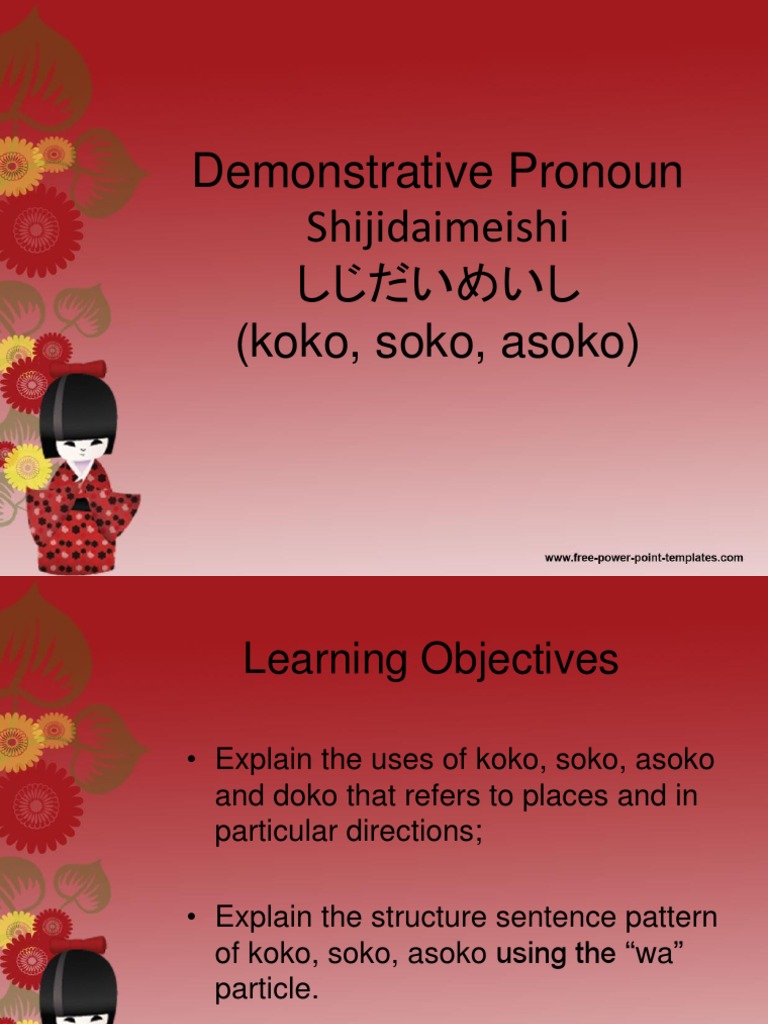Understanding Koko, Soko, Asoko in Japanese | PDF | Linguistic Typology ...