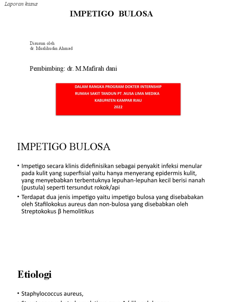 Lapkas Impetigo Bulosa | PDF