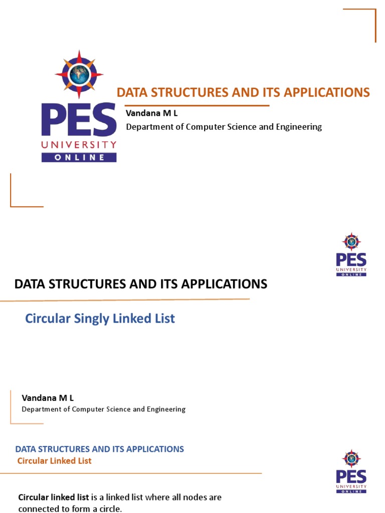UE19CS202 DSA Unit1 Class7 Circular Singly Linked List 20200804110001 | PDF | Information ...