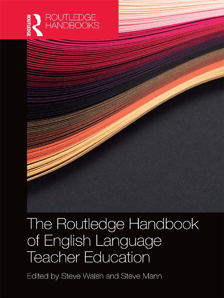 (Routledge Handbooks in Applied Linguistics) Steve Mann (Editor) - Steve Walsh (Editor) - The ...