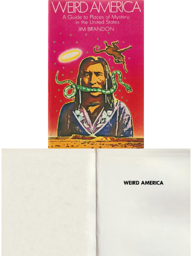 Jim Brandon - Weird America - A Guide To Places of Mystery in The ...