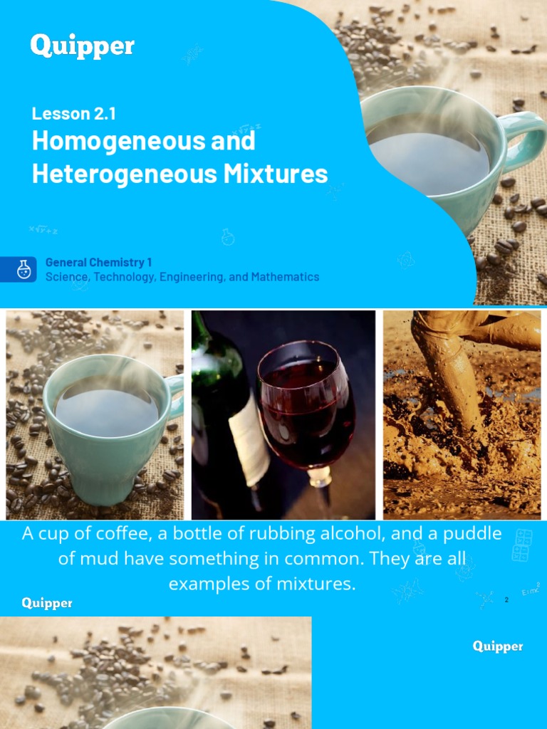 2.1 PPT - Homogeneous and Hetero Mixtures | PDF | Mixture | Colloid