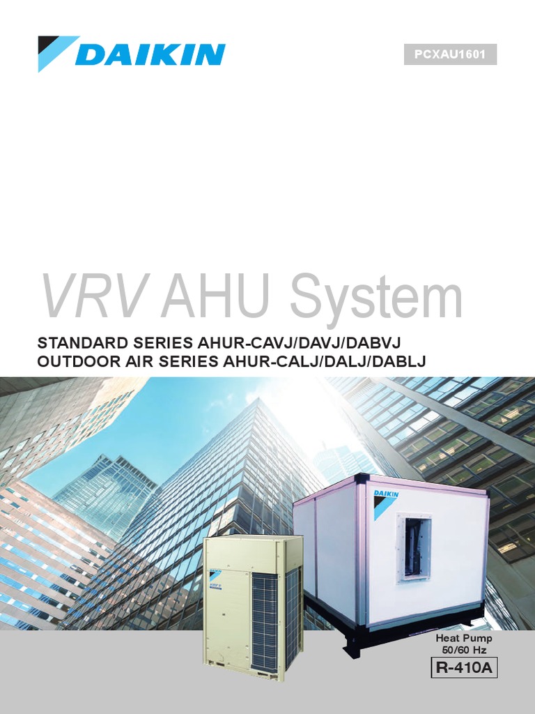 PCXAU1601 Daikin VRV AHU - LR | PDF | Heat Pump | Thermal Insulation