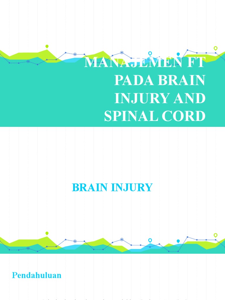 Brain Injury Dan Spinal Cord Injury | PDF