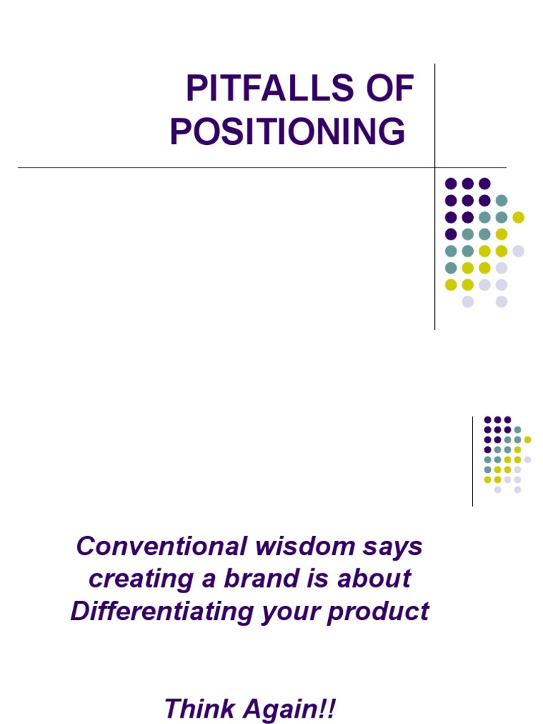 5.pitfalls of Positioning | PDF | Brand | Marketing
