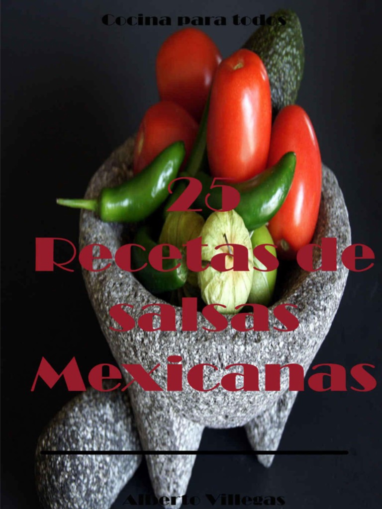 25 Recetas de Salsas Mexicanas | PDF | Salsa | Caldo