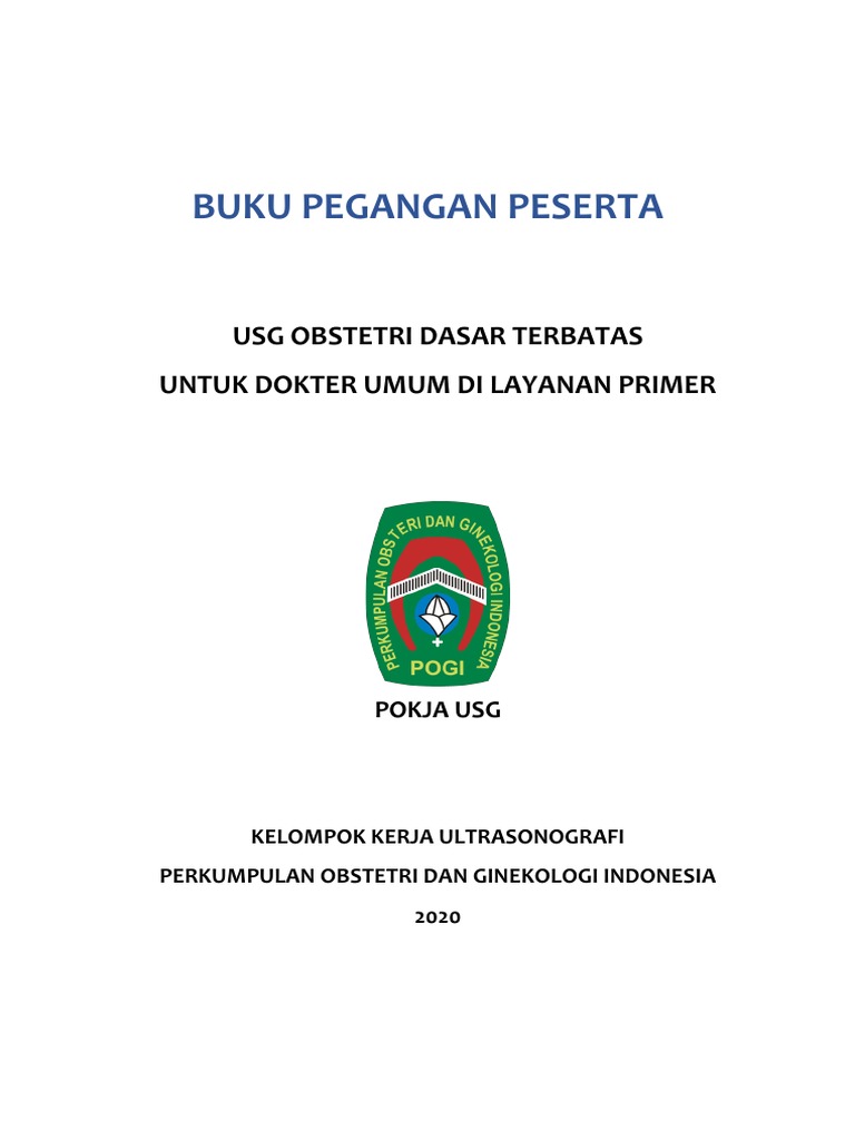 Buku Pegangan Peserta Usg Obstetri Dasar Terbatas - Pokja Usg Pogi | PDF