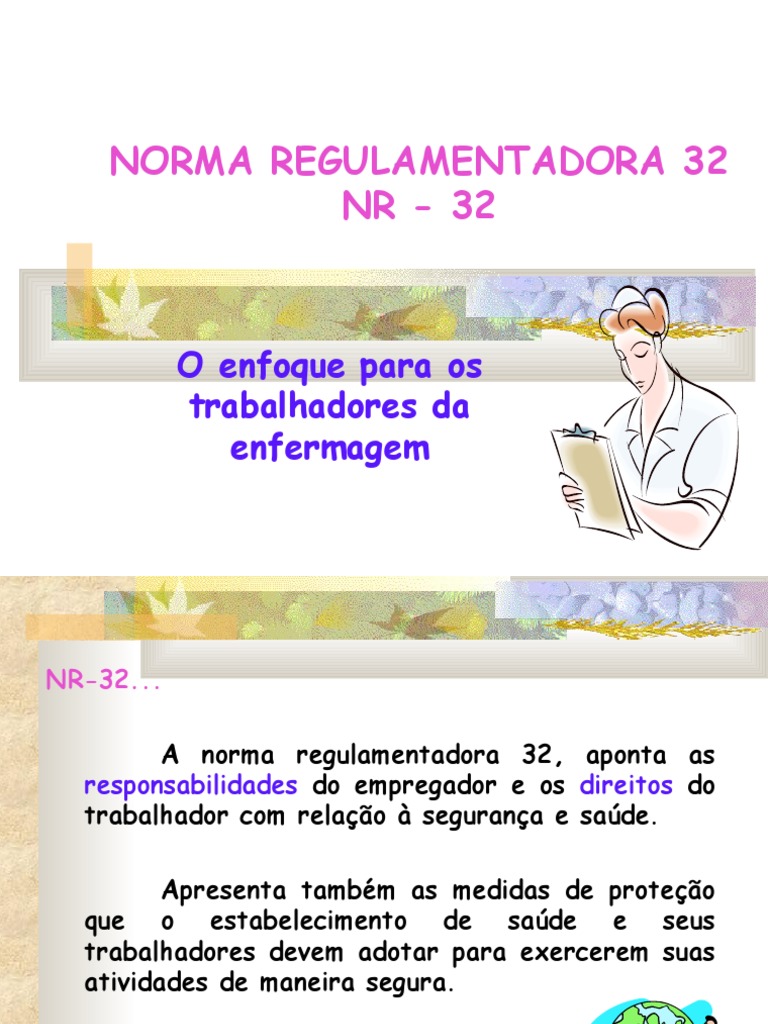 NR 32 - Enfoque Trabalhadores Enfermagem | PDF | Química | Radiação