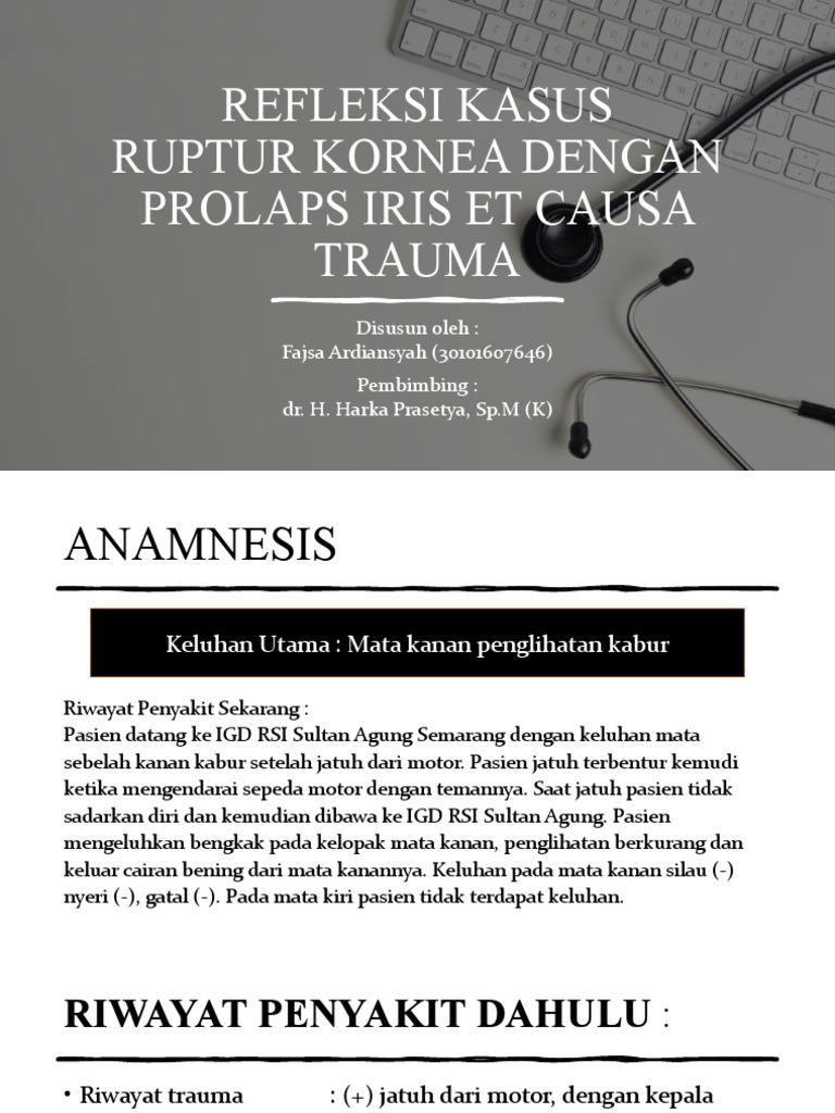 Refkas Fajsa - Ruptur Kornea Dengan Prolaps Iris Et Causa Trauma | PDF