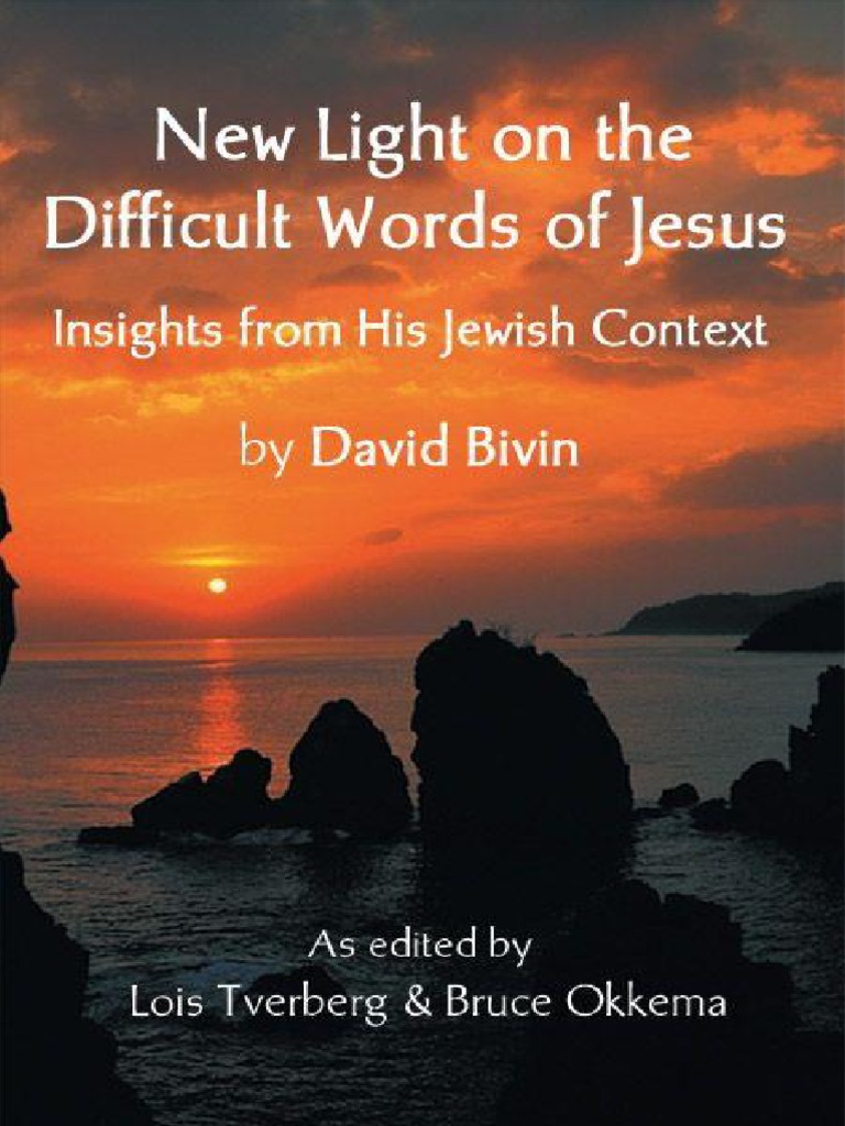 5.Nueva Luz sobre las Difíciles Palabras de Jesus - David Bivin | PDF ...