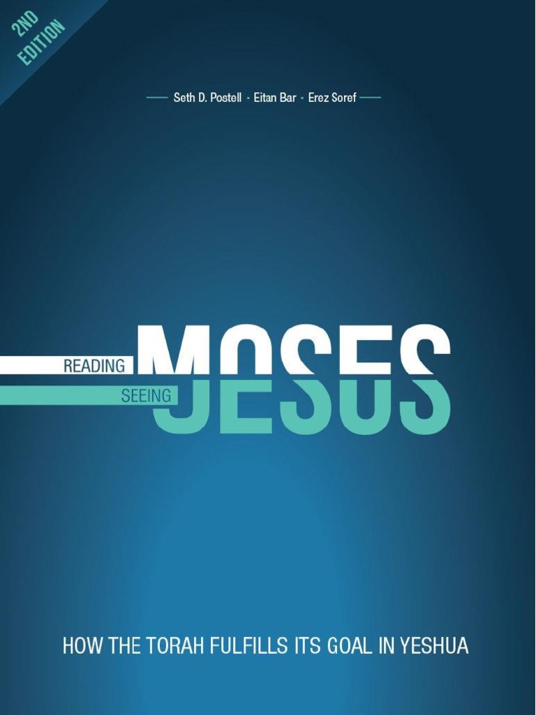Eitan Bar - Leyendo A Moises, Viendo A Jesus, Como La Torah Cumple Su ...