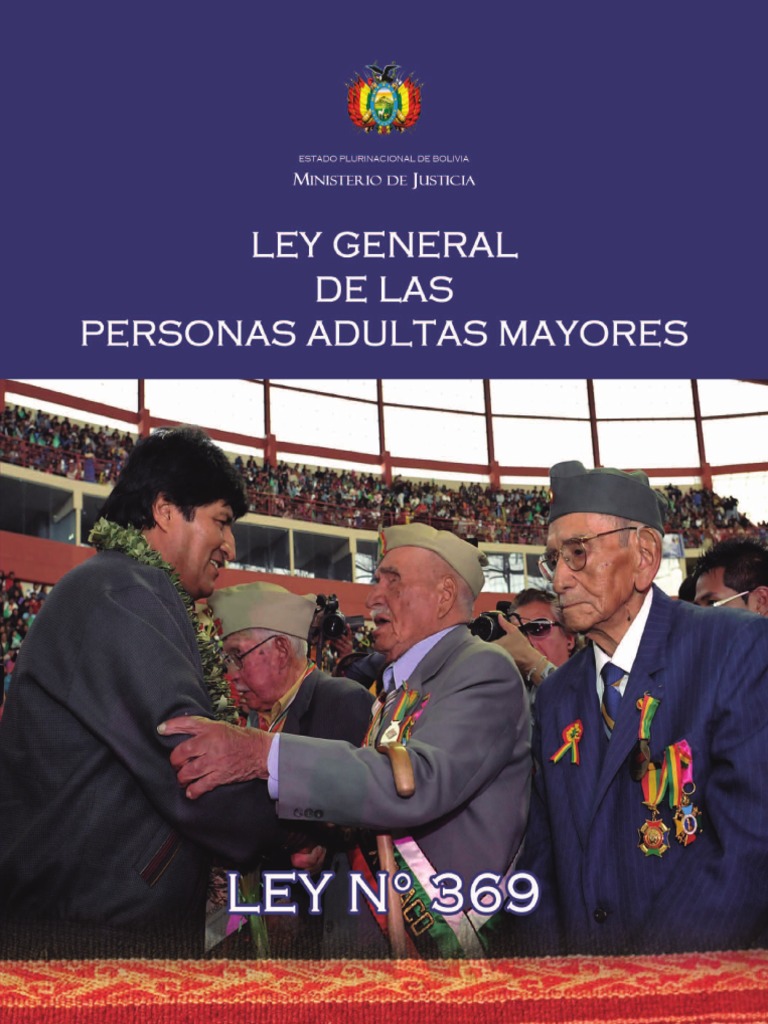Ley 369: Derechos de Adultos Mayores en Bolivia | PDF | Estado ...