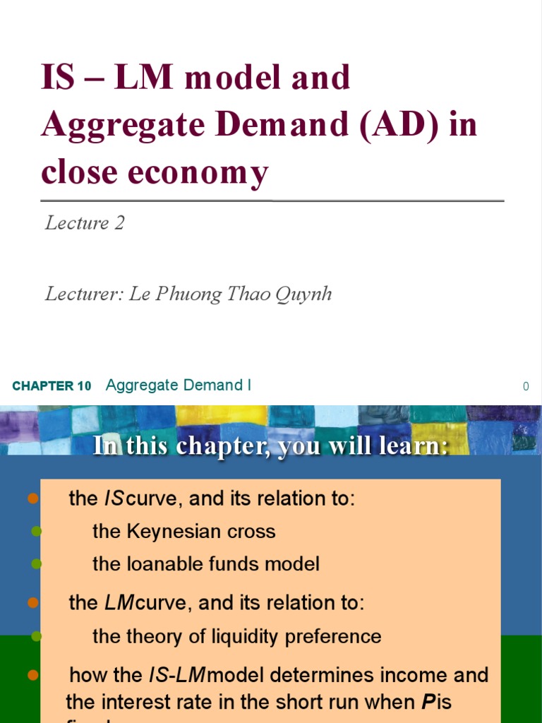 CHAPTER 2 The IS LM Model | PDF | Fiscal Policy | Aggregate Demand