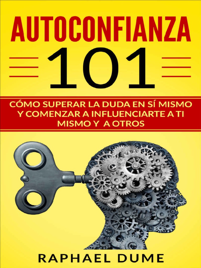 Autoconfianza 101 | PDF | Autoestima | Terapia de conducta cognitiva