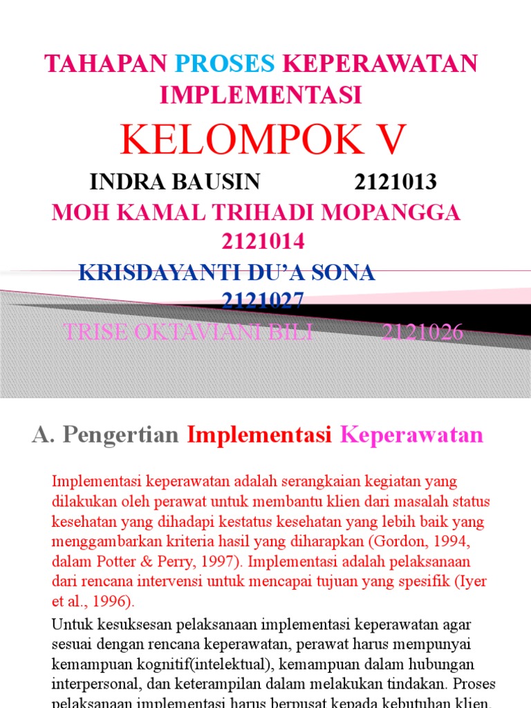 Ppt-Kelompok V Tahapan Proses Keperawat Implementasi-1 | PDF