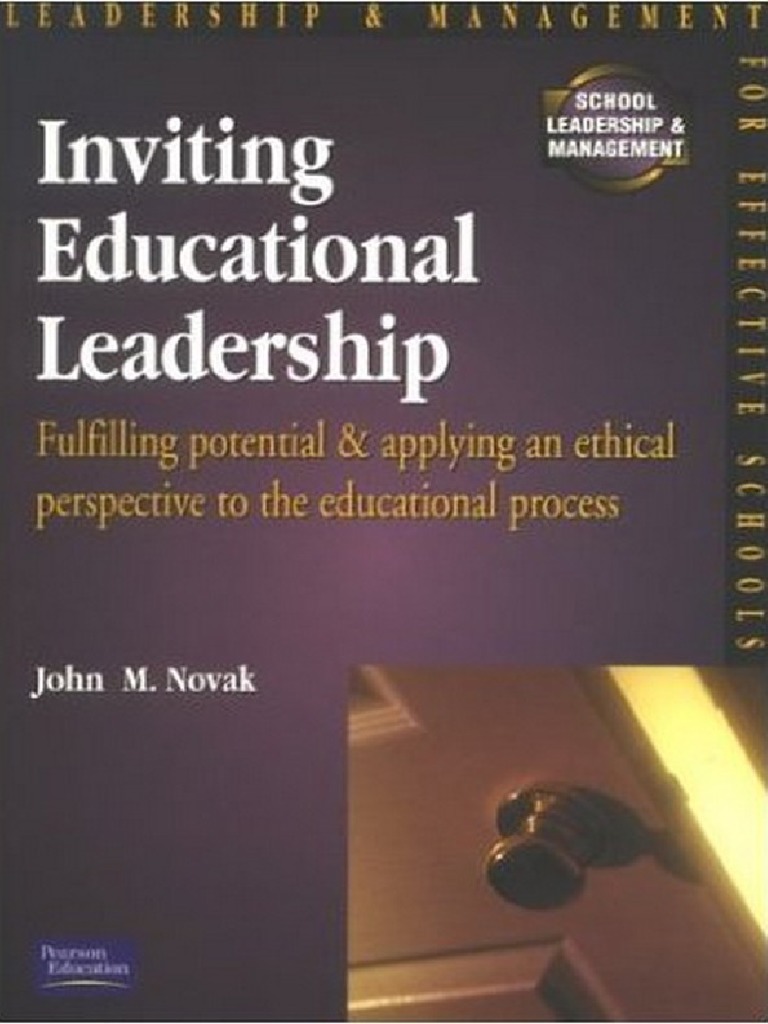 Inviting Educational Leadership - Fulfilling Potential & Applying An ...