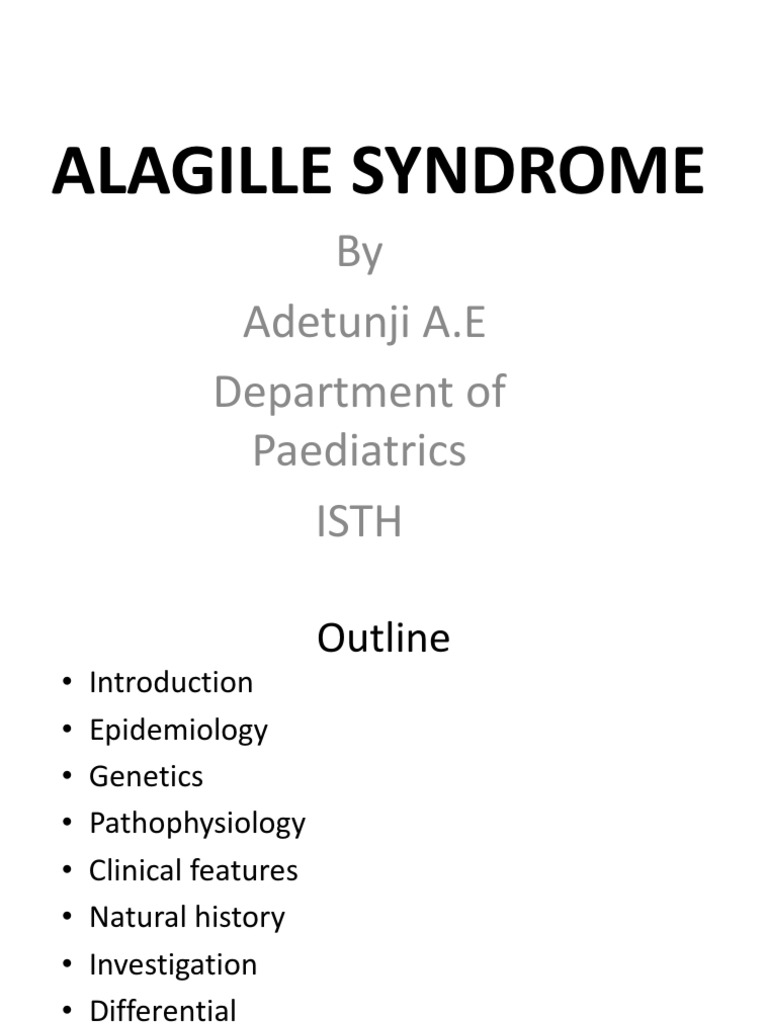 Alagille Syndrome Overview and Features | PDF | Liver | Organ (Anatomy)