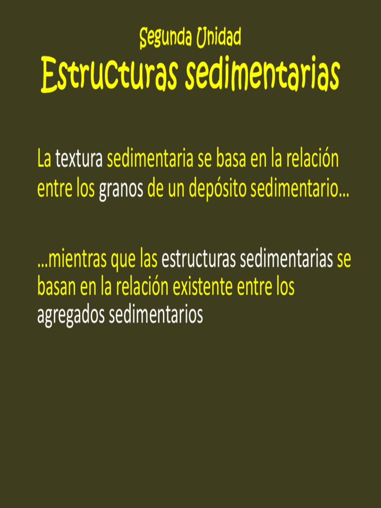 Estructuras Sedimentarias: Clasificación y Detalles | PDF | Estrato ...