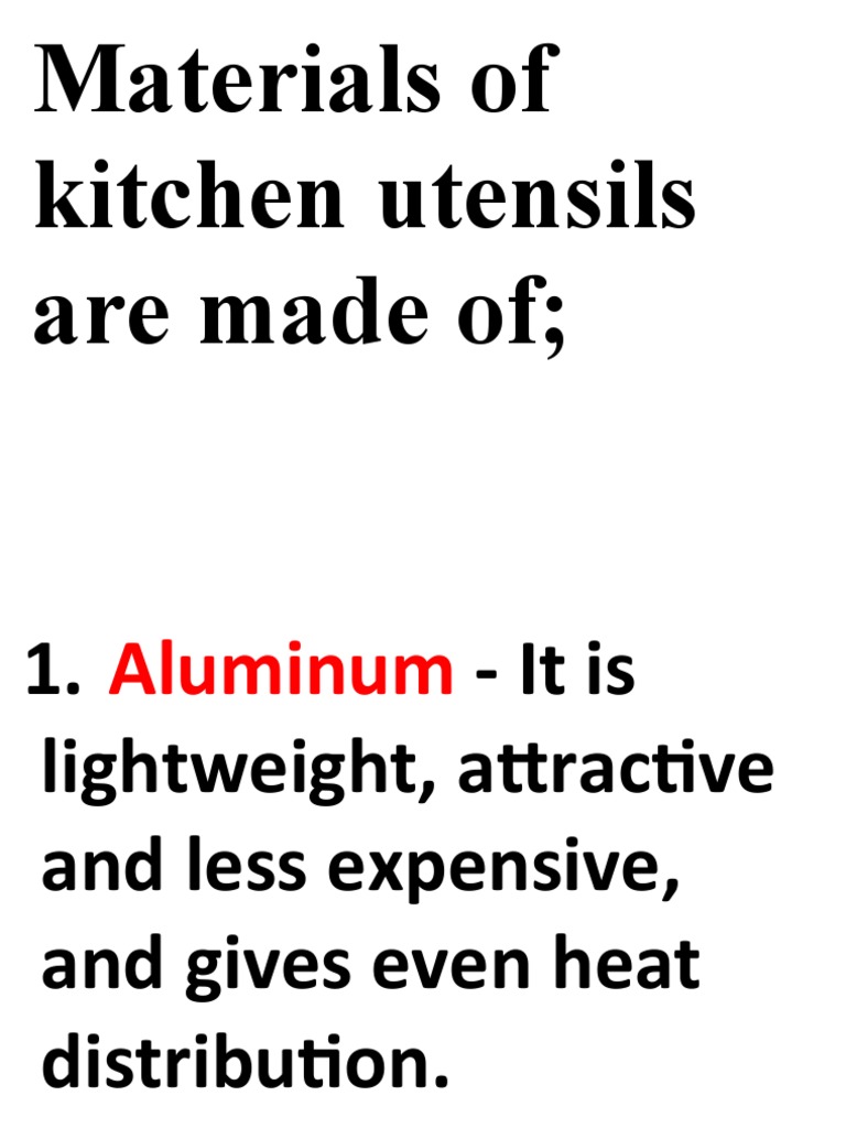 Materials of Kitchen Utensils Are Made of | PDF | Technology & Engineering