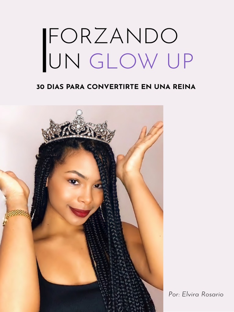 Forzando Un Glow Up | PDF | Autoestima | Belleza