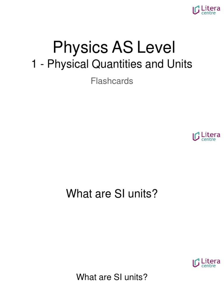 Flashcards - 1 Physical Quantities and Units - Physics AS-Level | PDF ...