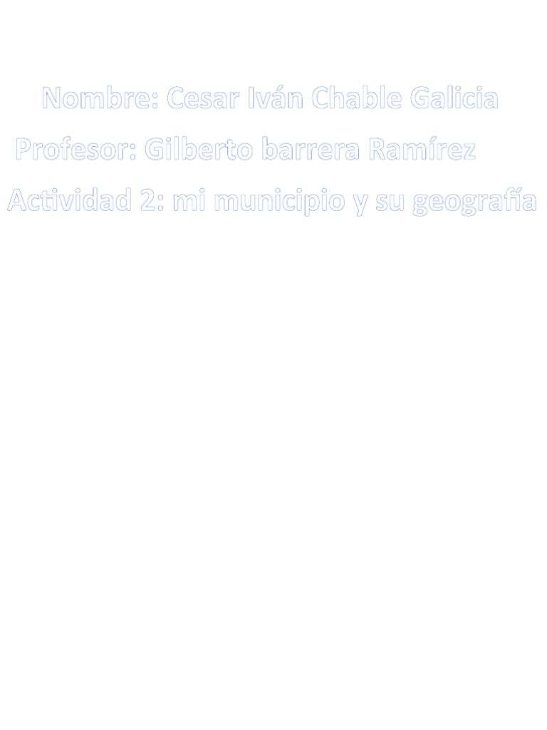 Actividad. Mi Municipio y Su Geografía - CesarChable | PDF