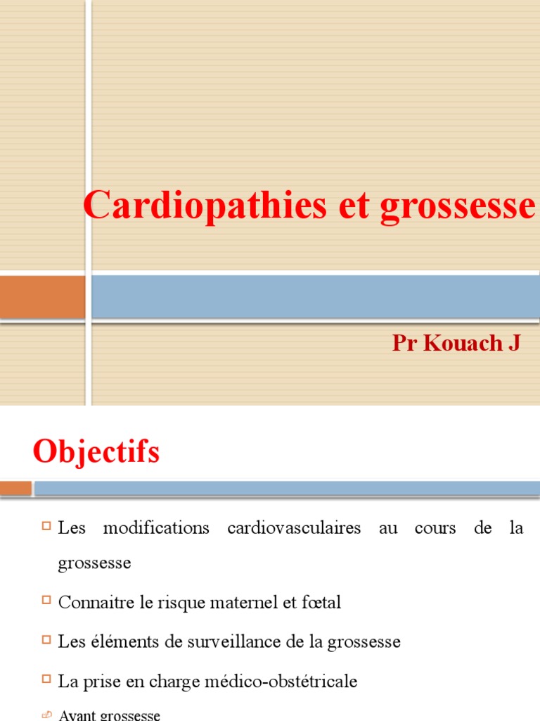 2 Cardiopathies Et Grossesses Cours | PDF | Insuffisance cardiaque | Cardiopathie congénitale