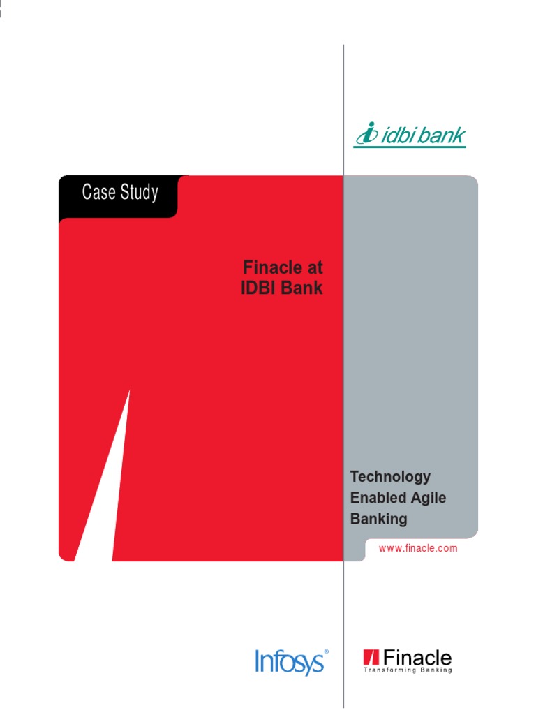 Case Study: Finacle at IDBI Bank | PDF | Banks | Financial Services