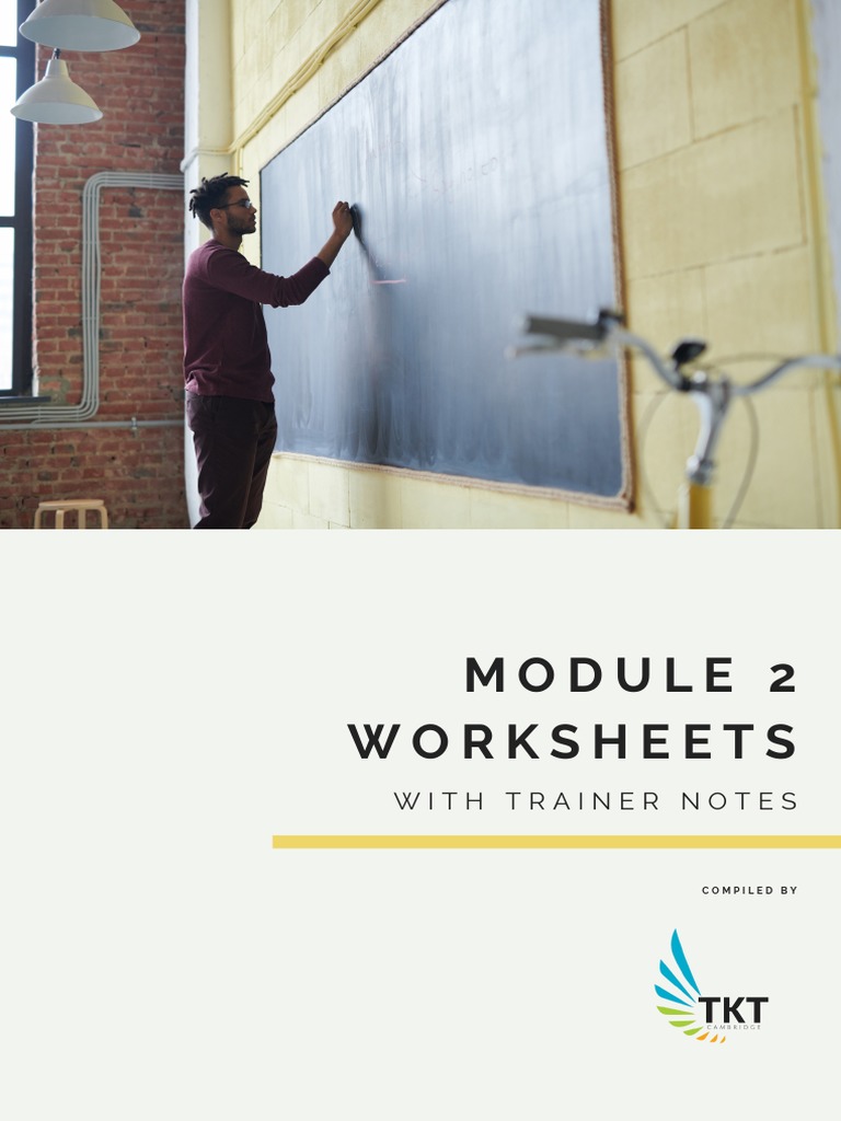Cambridge TKT Module 2 Worksheets | PDF | Lesson Plan | Teachers