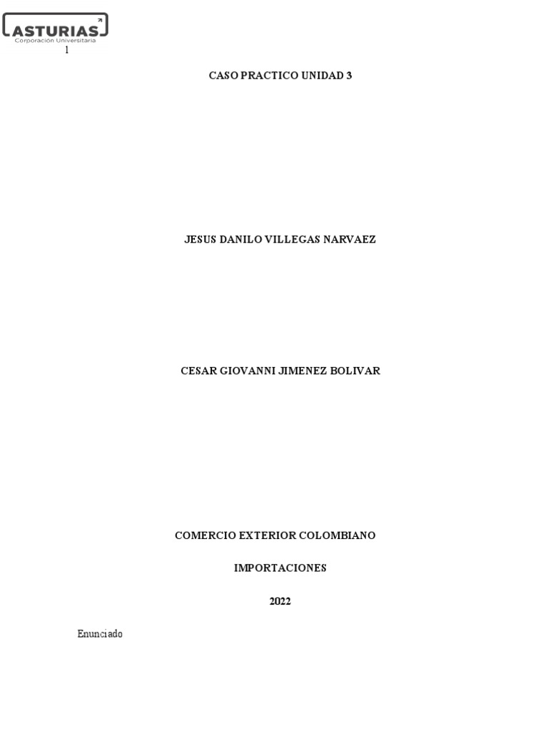 Caso Practico Unidad 3 Comercio Importacion Colombiano Exportacion Ultimo Proyecto | PDF ...