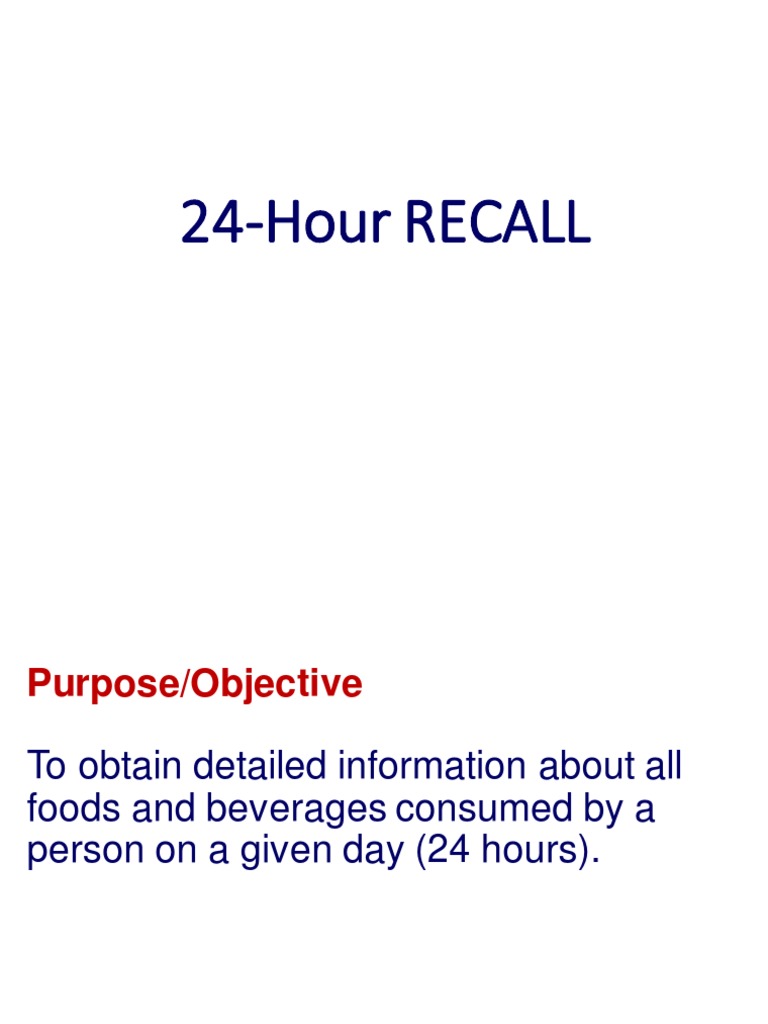 Twenty Four Hour Recall | PDF | Foods | Meal