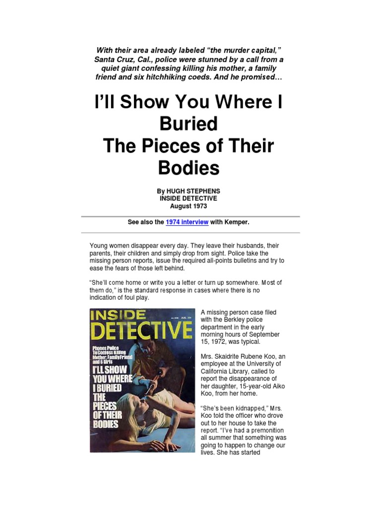 Edmund Kemper - Inside Detective Magazine, 'I'll Show You Where I ...