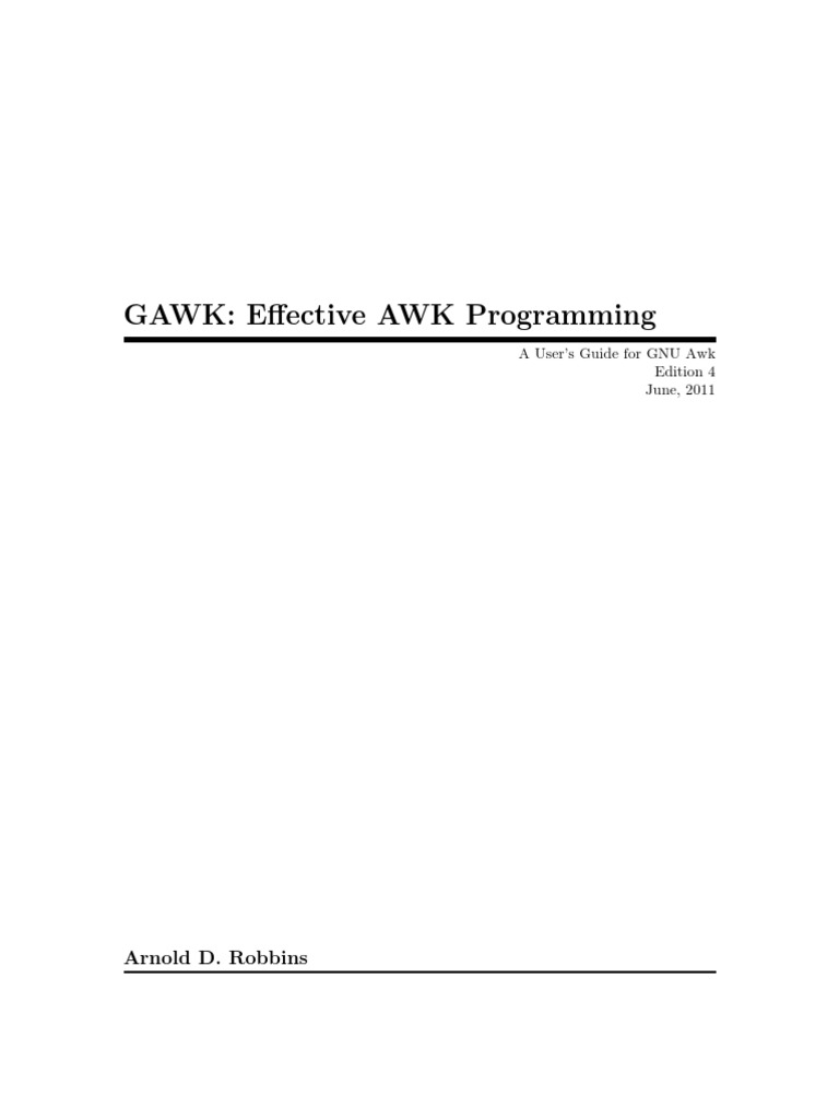 GAWK: Effective AWK Programming, Edition 4 | PDF | Free Software | Gnu