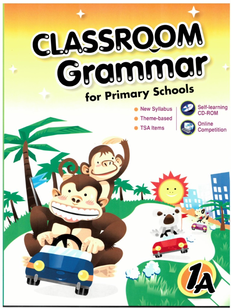 Classroom-Grammar For Primary School 1A | PDF