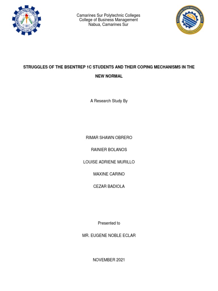 Struggles of The Bsentrep 1C Students and Their Coping Mechanisms in ...