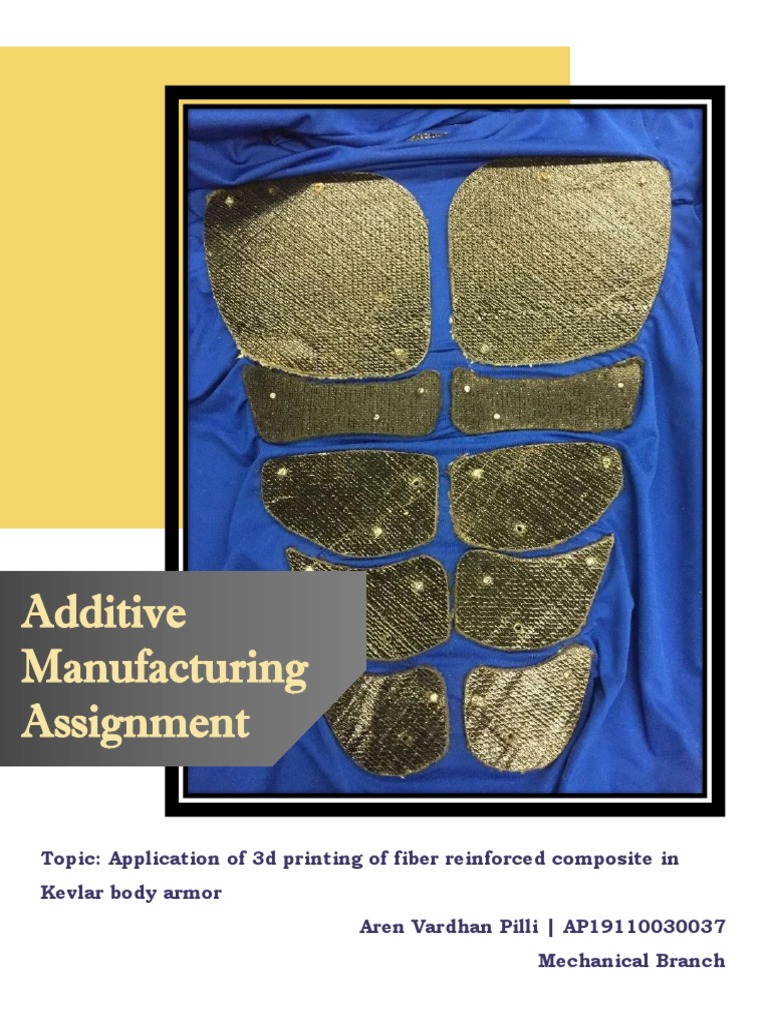 Additive Manufacturing Assignment | PDF | 3 D Printing | Composite Material Additive Manufacturing Assignment | PDF | 3 D Printing | Composite Material