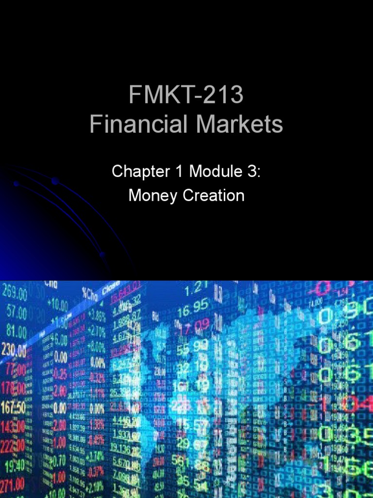 3.a. FMKT Chapter 1 Module 3 Money Creation | PDF | Money Creation | Supply And Demand